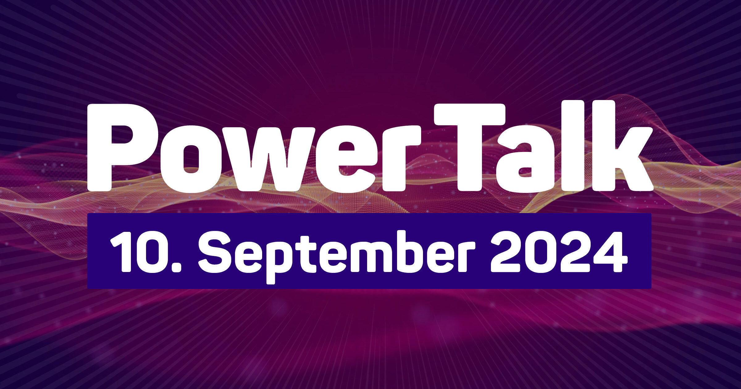 Power Talk vom 10. September 2024 | EBL